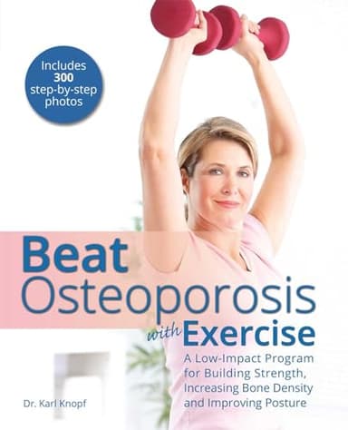 Our 10 Best Weight Bearing Exercises For Osteopenia for 2026 [US ...